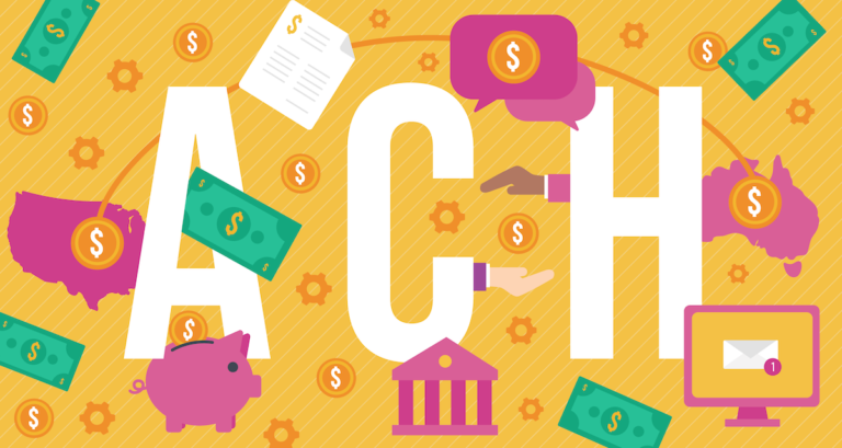 What are ACH Payments? Definition, Processing & Requirements