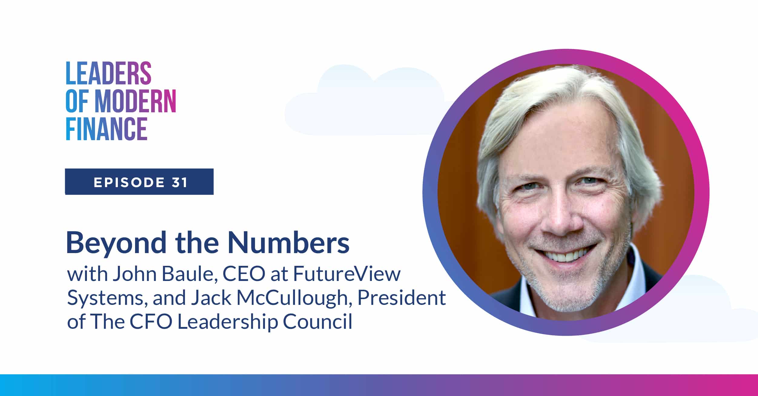 Leaders of Modern Finance - Beyond the Numbers, Hosted by Jack ...