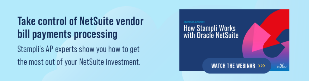 How to optimize NetSuite vendor payment processes